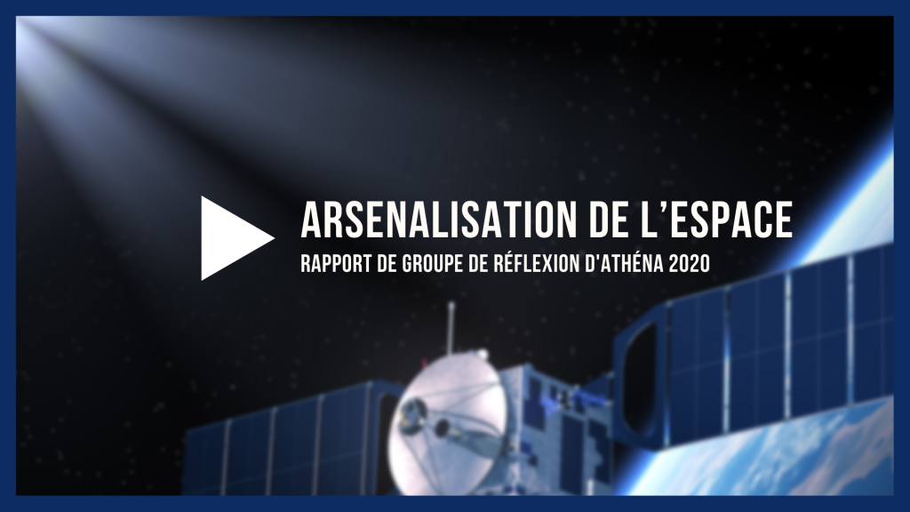 Arsenalisation de l’espace - 3AED-IHEDN
