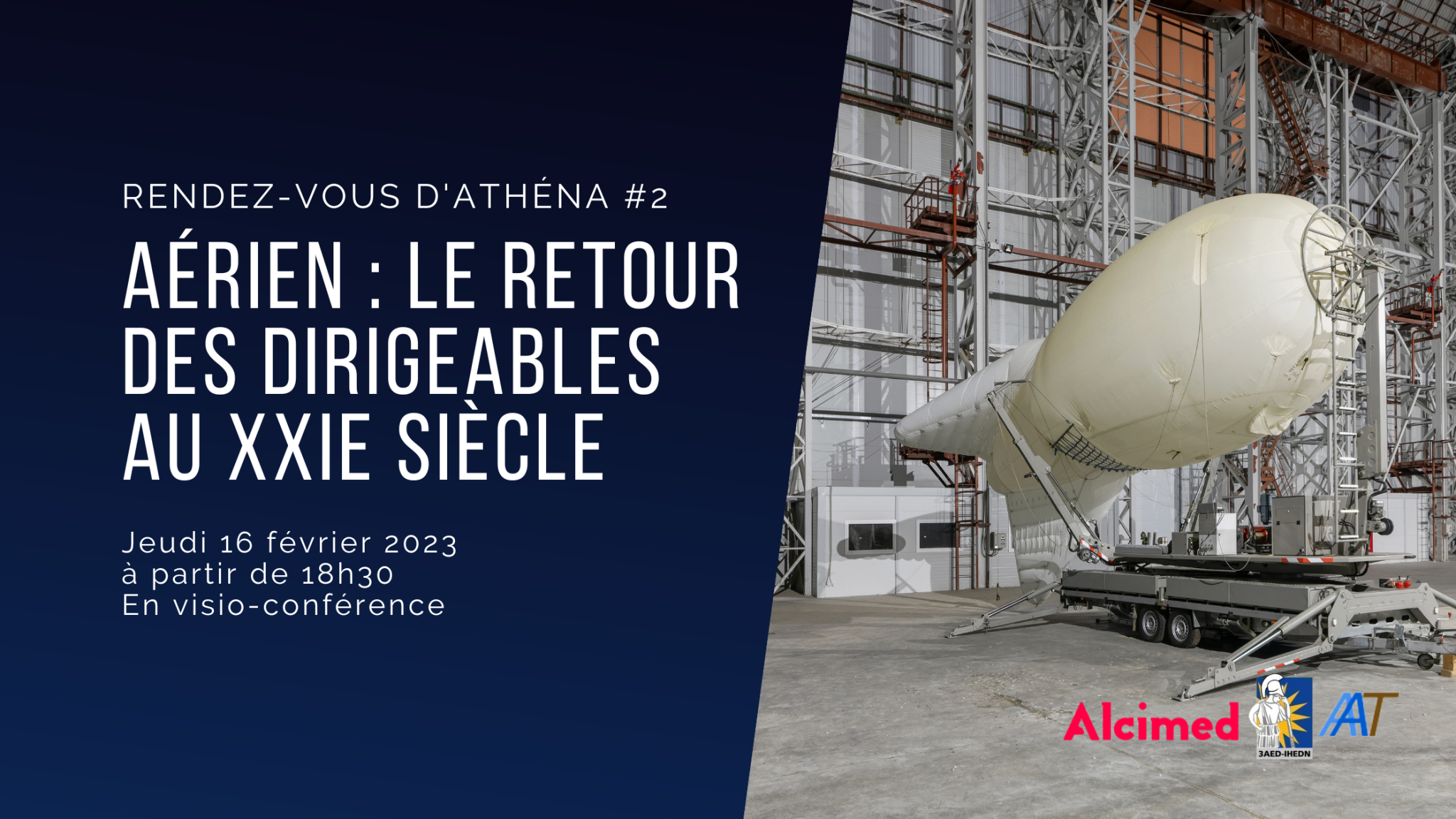 Rendez-vous d’Athéna #2 | Aérien : le retour des dirigeables au XXIe siècle - 3AED-IHEDN